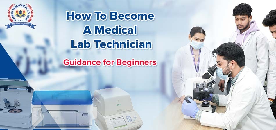 Become a Medical Lab Technician: Beginner's Guide & Tips